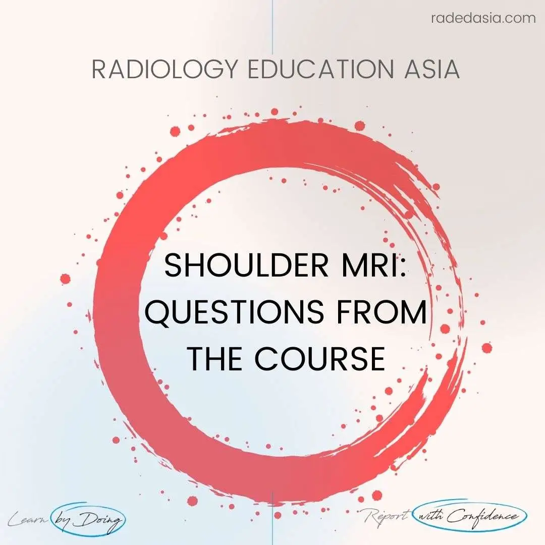 SHOULDER MRI BICEPS LABRUM JUNCTION: Q&A FROM THE COURSE - Radiology ...