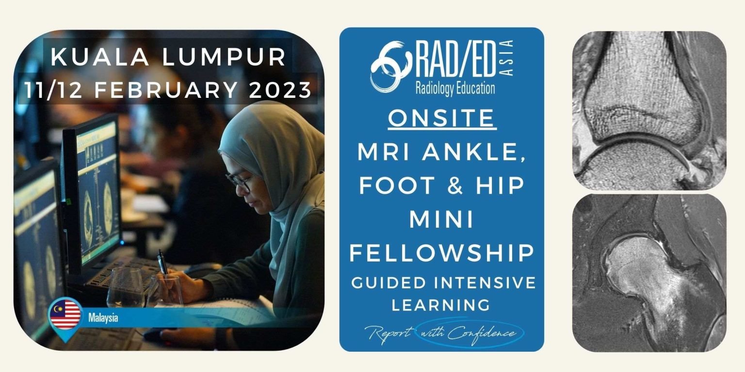 MSK RADIOLOGY CONFERENCE COURSE MUSCULOSKELETAL MRI ANKLE FOOT & HIP ...